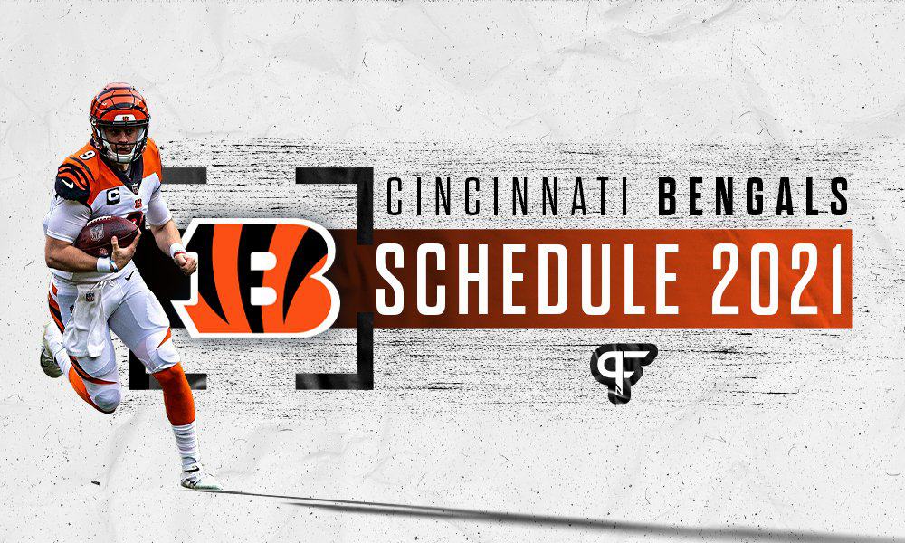 Cincinnati Bengals Schedule 2021: Dates, times, win/loss prediction for ...